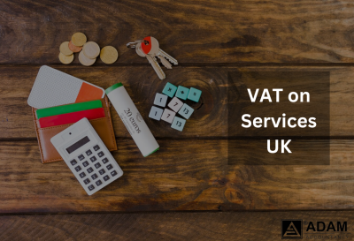 VAT on Services UK: A Guide to know the Rules