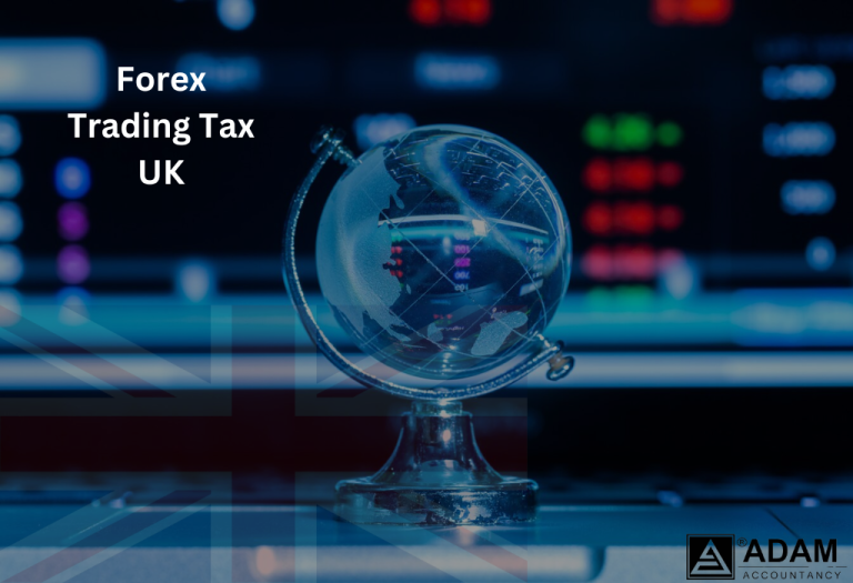 Forex Trading Tax UK: Guide to Tax-Free and Taxable Gains
